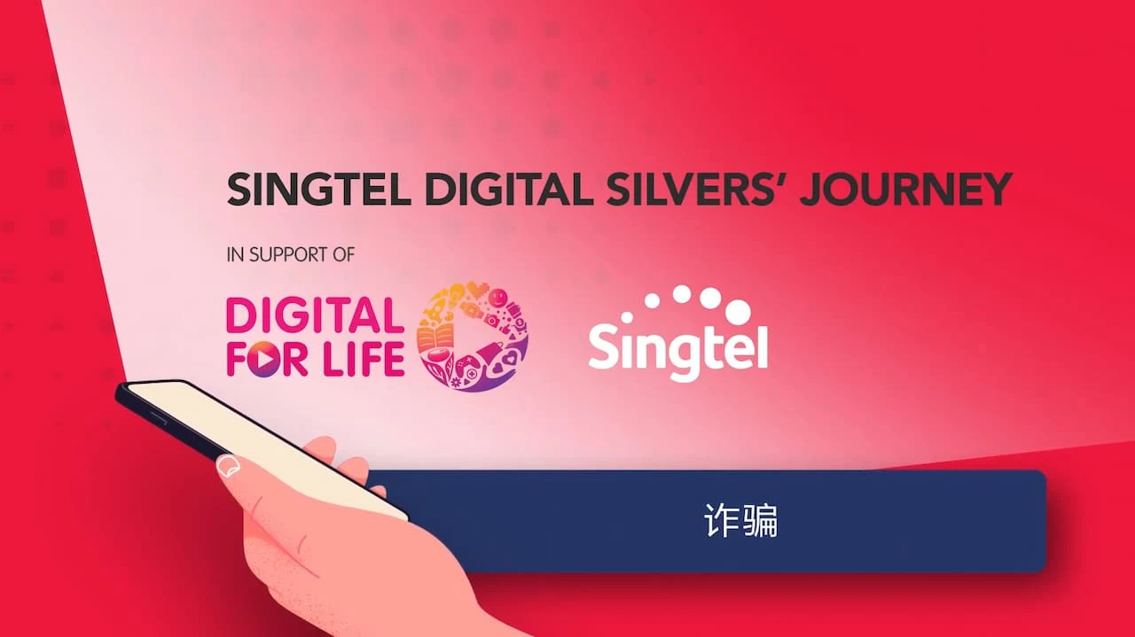 Singtel Digital Silvers’ Journey: Topic 6 – How to Identify Scams ...